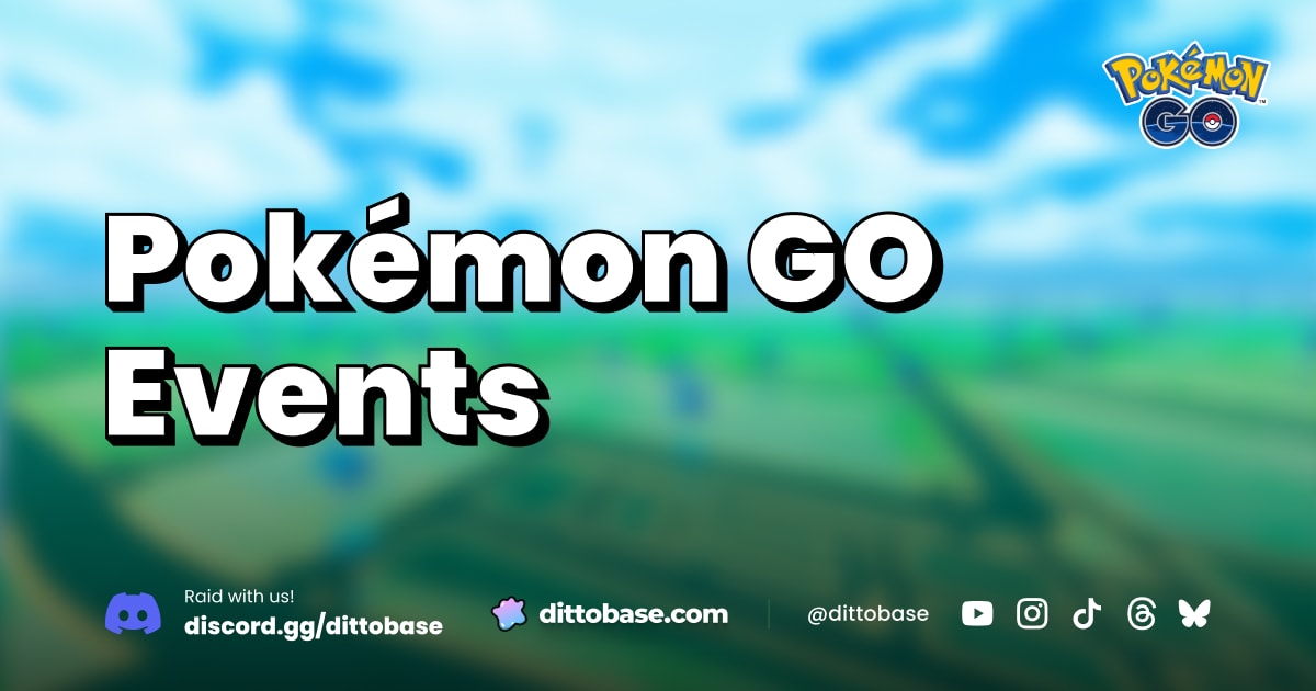 Events (Pokémon GO) | Dittobase